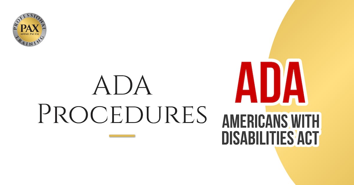 ADA Procedures | Courses | PAX Training